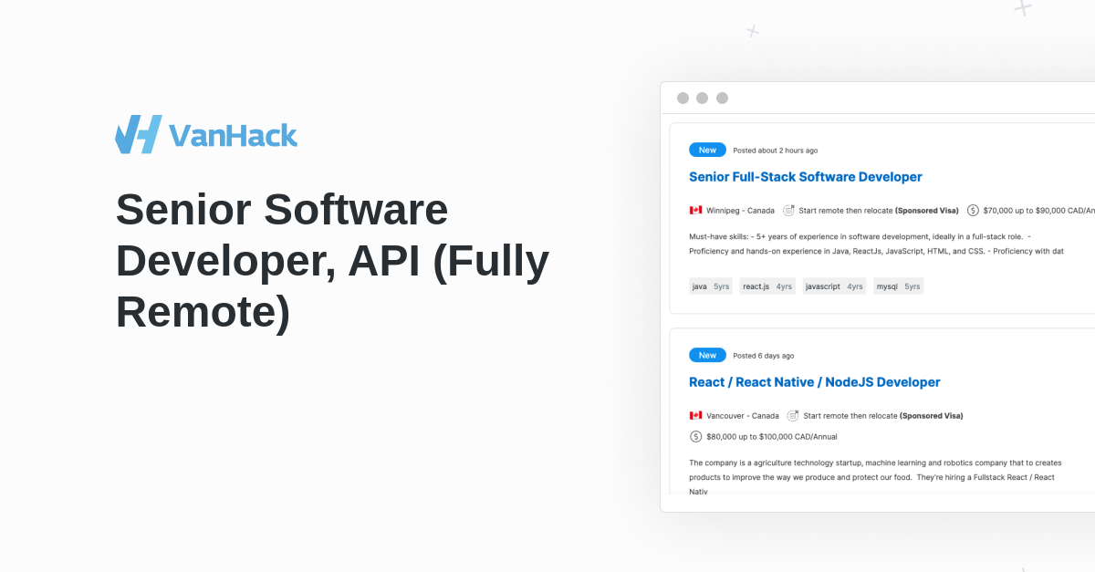 Senior Software Developer, API (Fully Remote) - VanHack